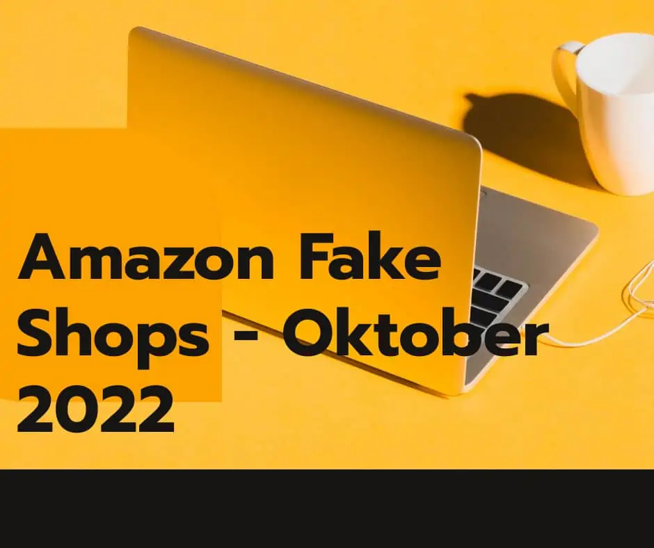 Amazon Fake-Shops im Oktober 2022 – Teil 1 | Preis-King.com